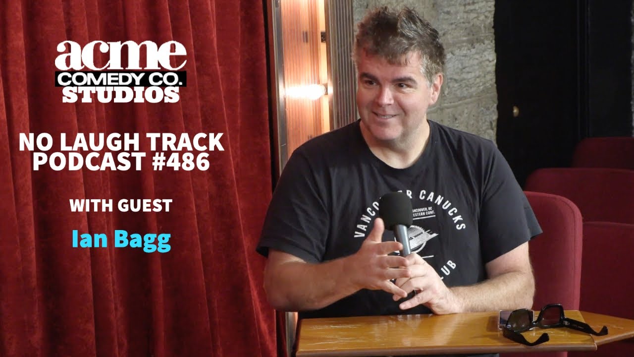 No Laugh Track Podcast EP486 with Ian Bagg - YouTube