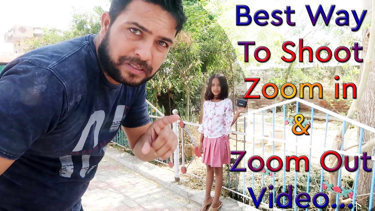 Zoom in zoom out video effect shooting technique with mobile phone dslr ...