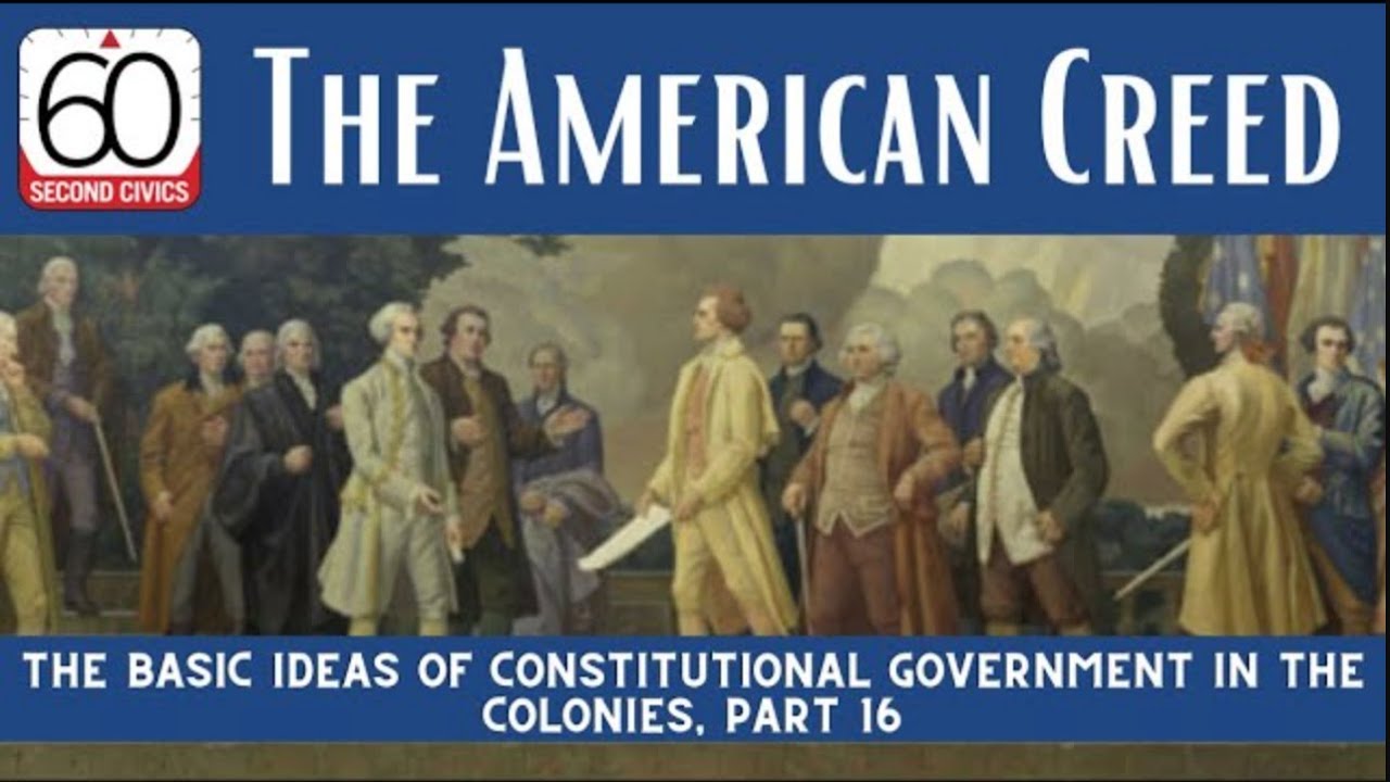 The American Creed: The Basic Ideas of Constitutional Government in the ...