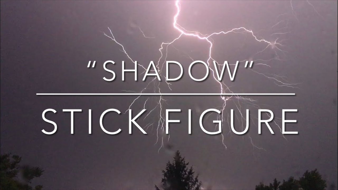 “Shadow” by Stick Figure (LYRICS!!!) - YouTube