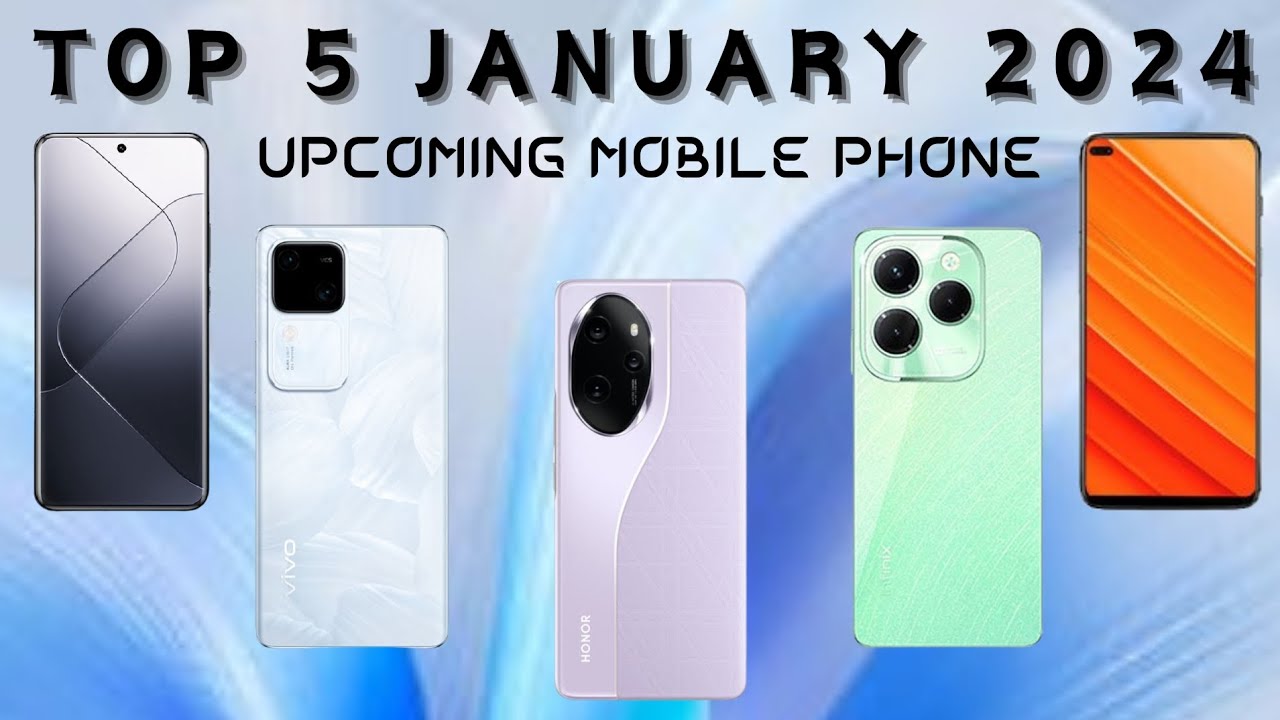 TOP⚡️5 Upcoming Mobile Phones Launch in January 2024 || Release Date ...