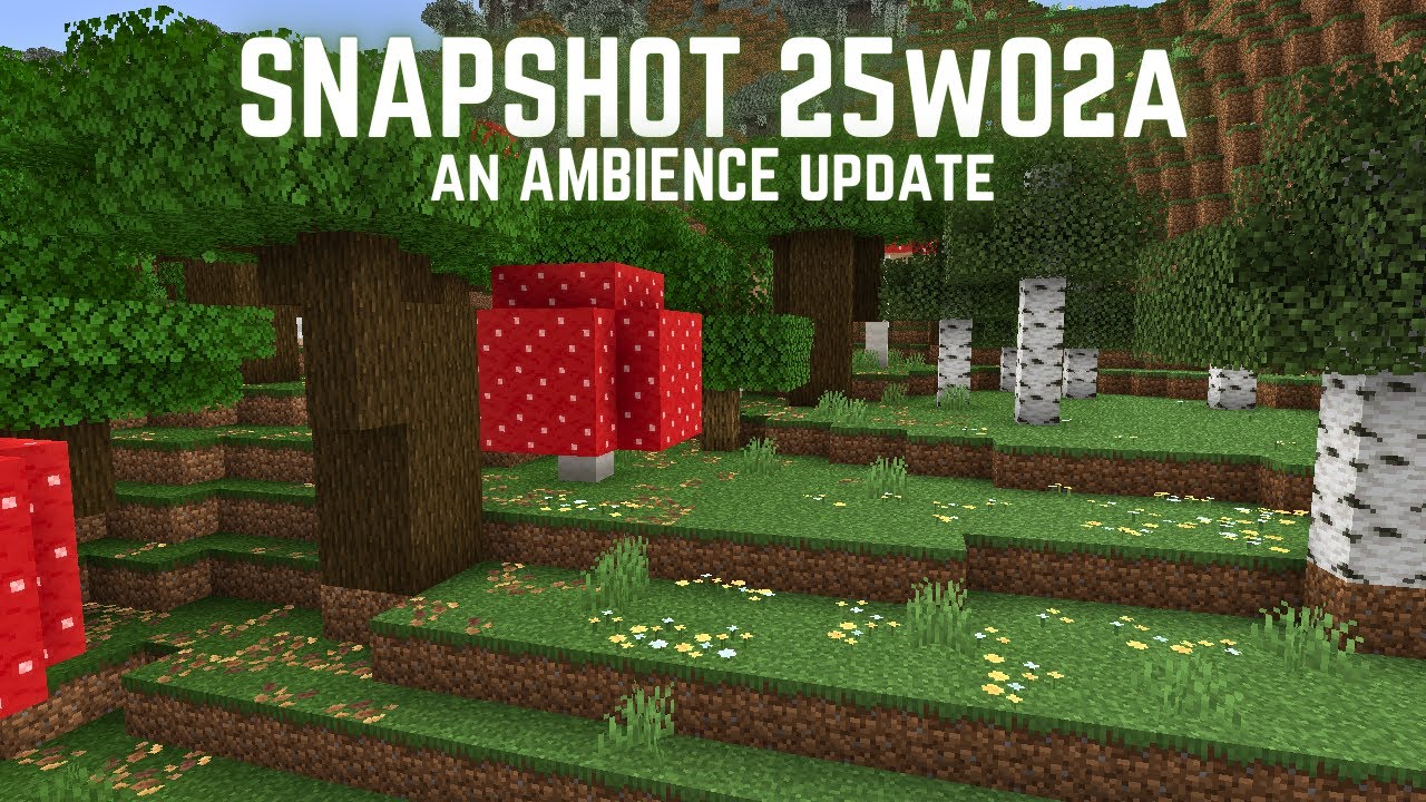 Minecraft AMBIENCE UPDATE? - Snapshot 25w02a Overview - YouTube