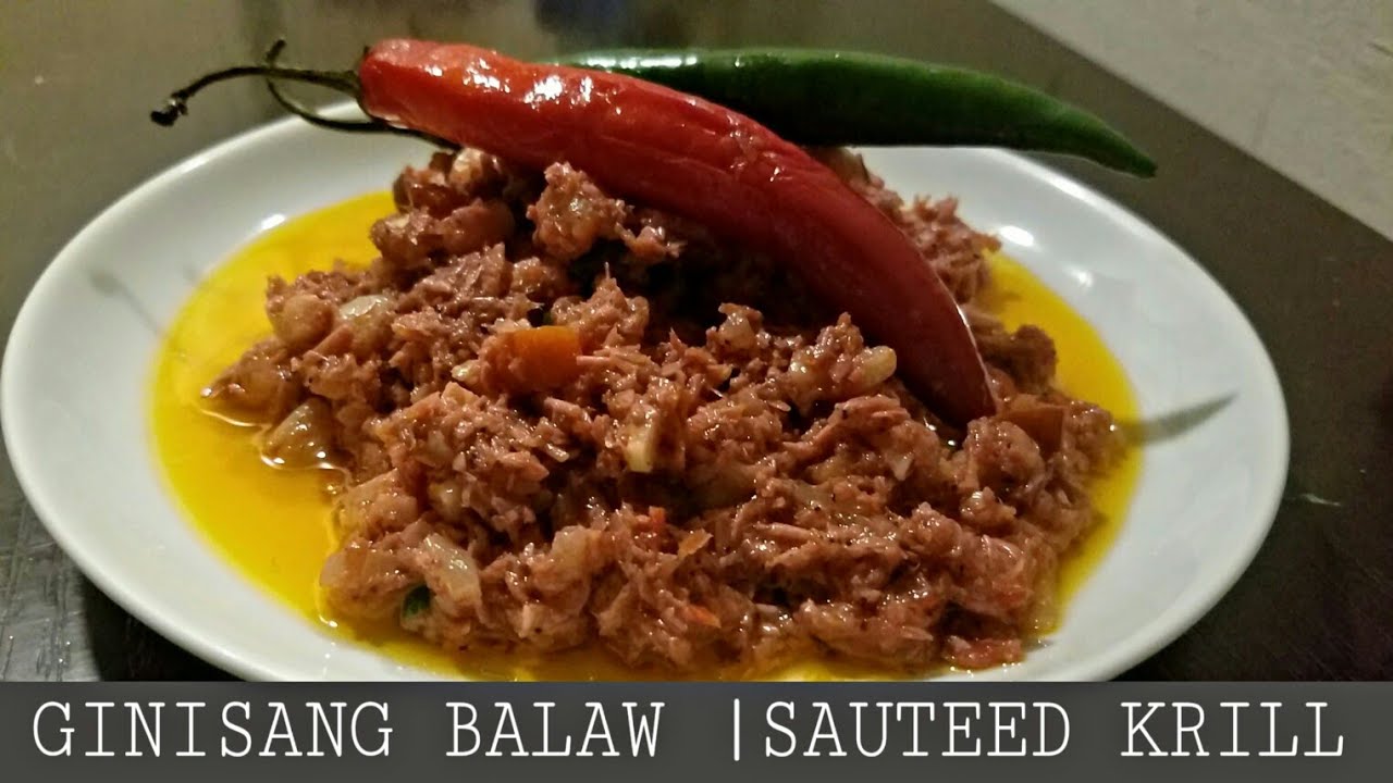 Ginisang Balaw | Sauteed Krill Recipe. - YouTube