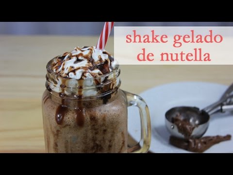 Shake Gelado de Nutella | Papos e Pitadas