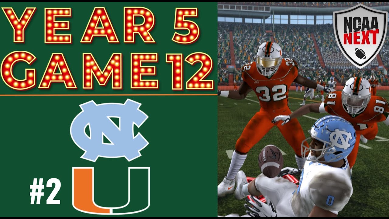 RIVARLY RENEWED - NORTH CAROLINA at #2 MIAMI - NCAA FOOTBALL 06 NEXT ...