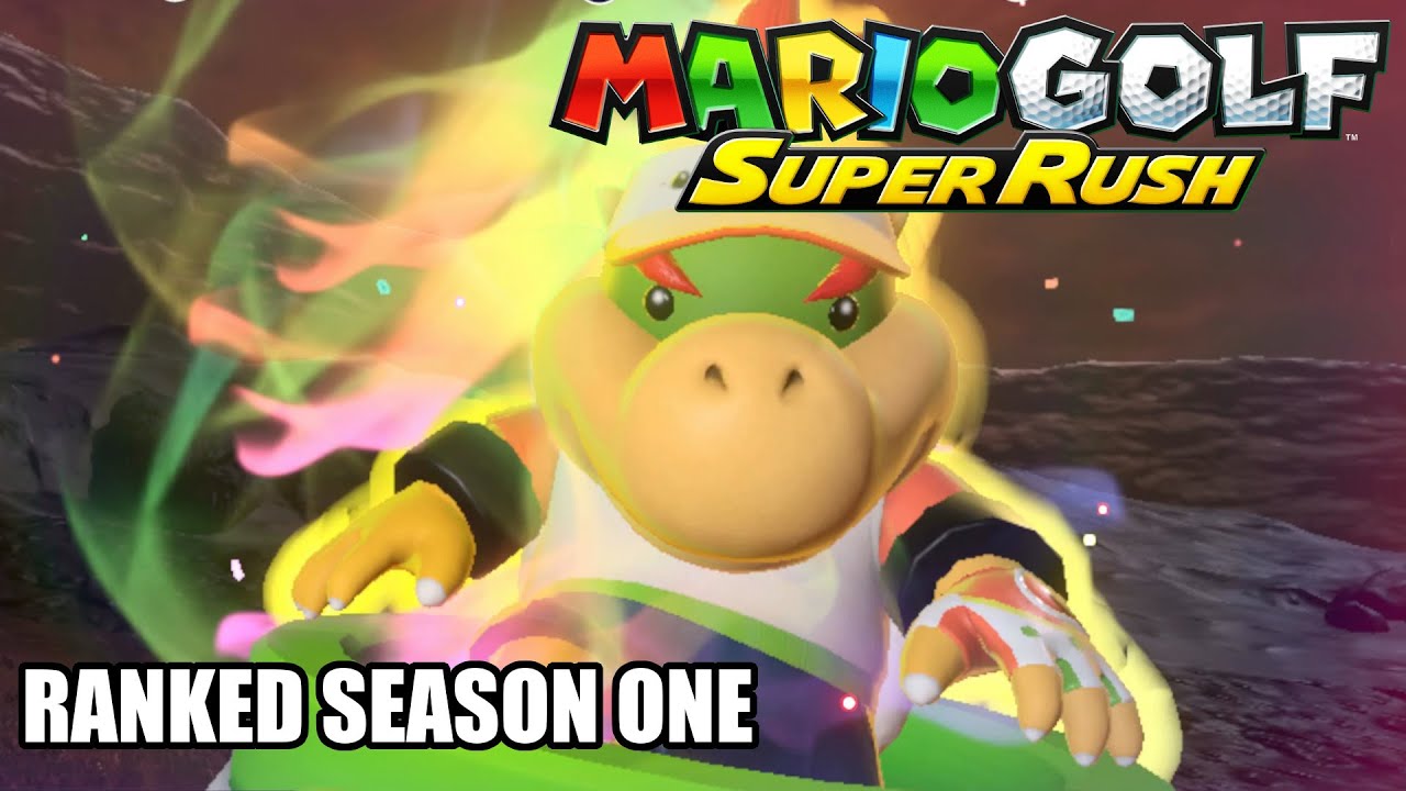 Mario Golf Super Rush - Ranked Season One Gameplay #2 (Bowser Jr ...