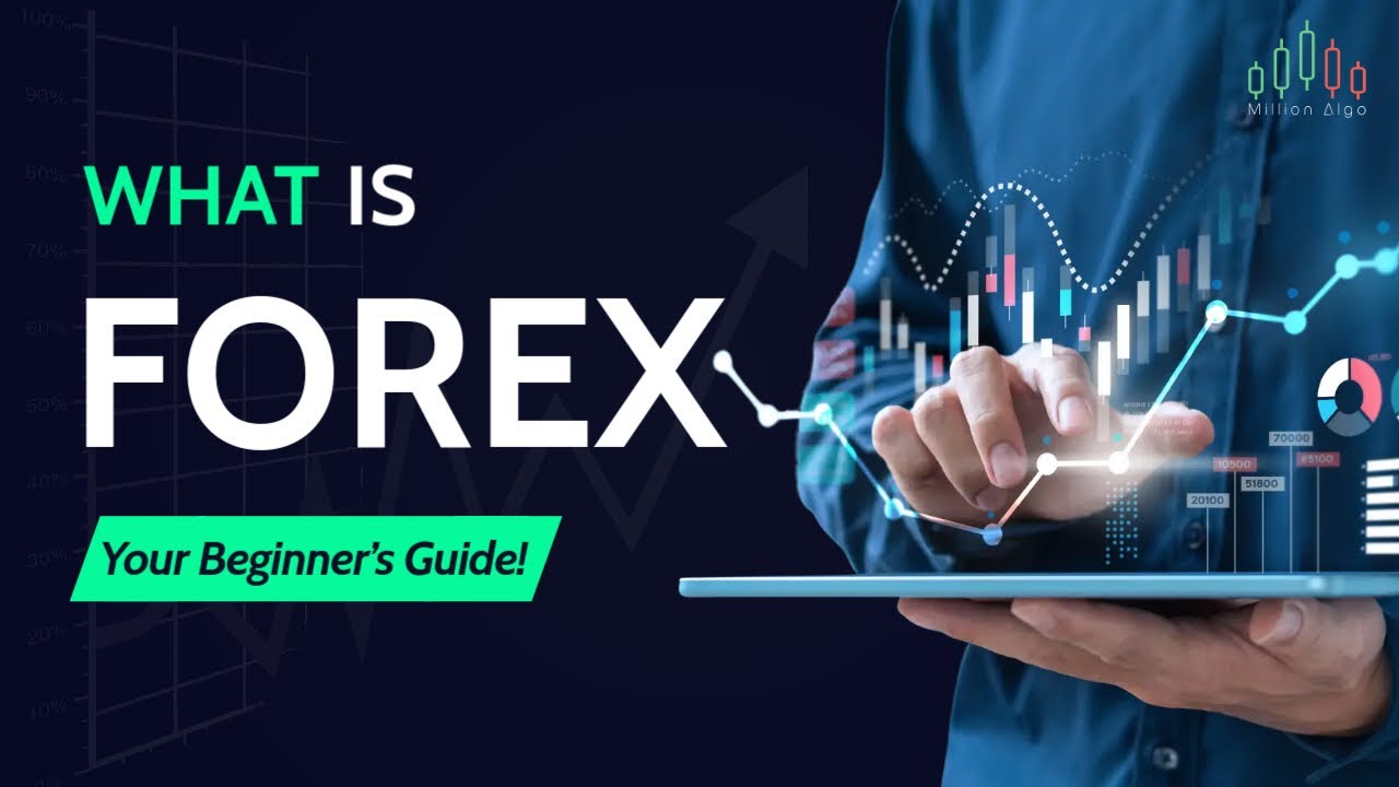 💱 Forex Trading for Beginners | 🚀 MillionAlgo Roadmap Learning Series 📈 ...