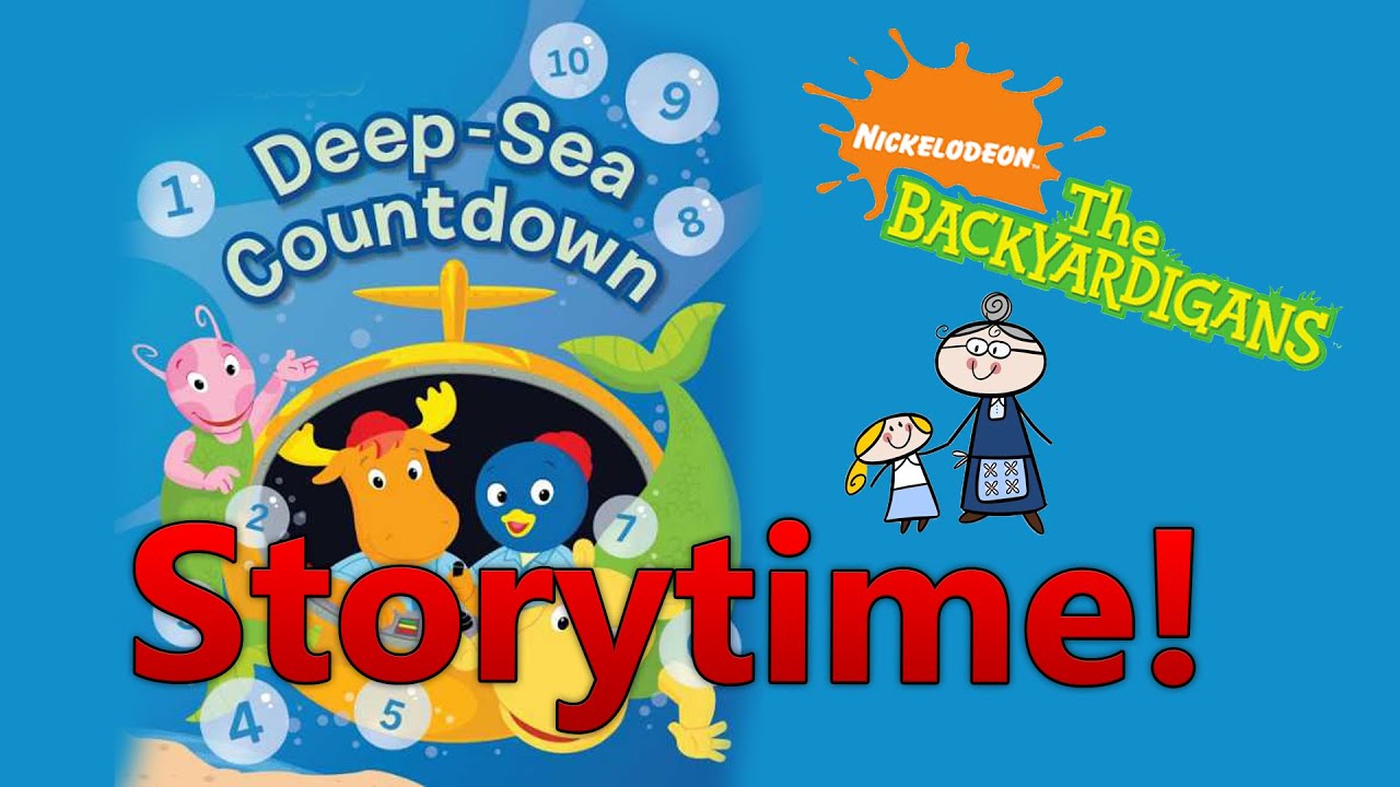 Nickelodeon ~ Backyardigans Read Along ~ DEEP-SEA COUNTDOWN ~ Bedtime ...