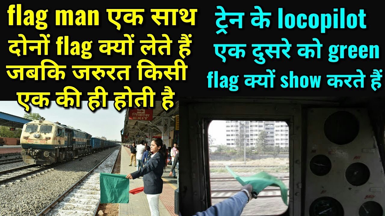why do loco pilots wave green flags when two trains are crossing each ...
