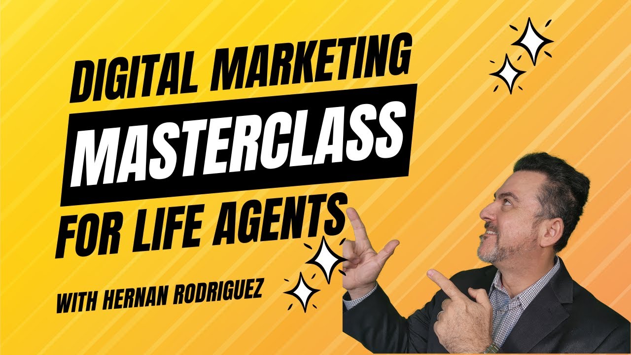 Master the art of digital marketing for life insurance agents. - YouTube