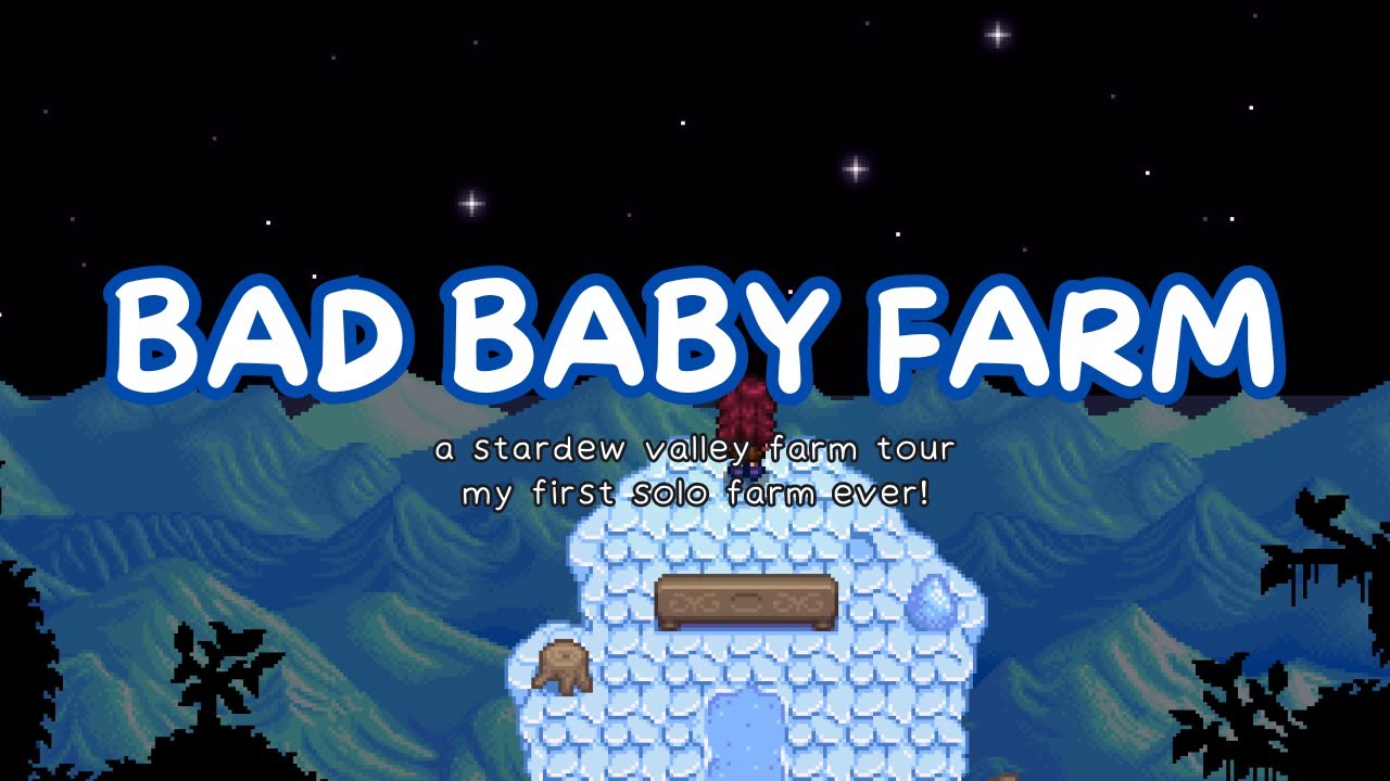bad baby farm tour | a stardew valley forest farm (100% Perfection, No ...