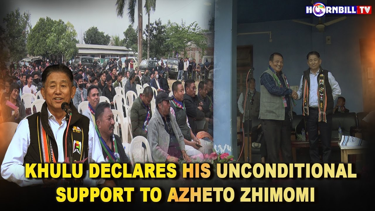 KHULU DECLARES HIS UNCONDITIONAL SUPPORT TO AZHETO ZHIMOMI - YouTube