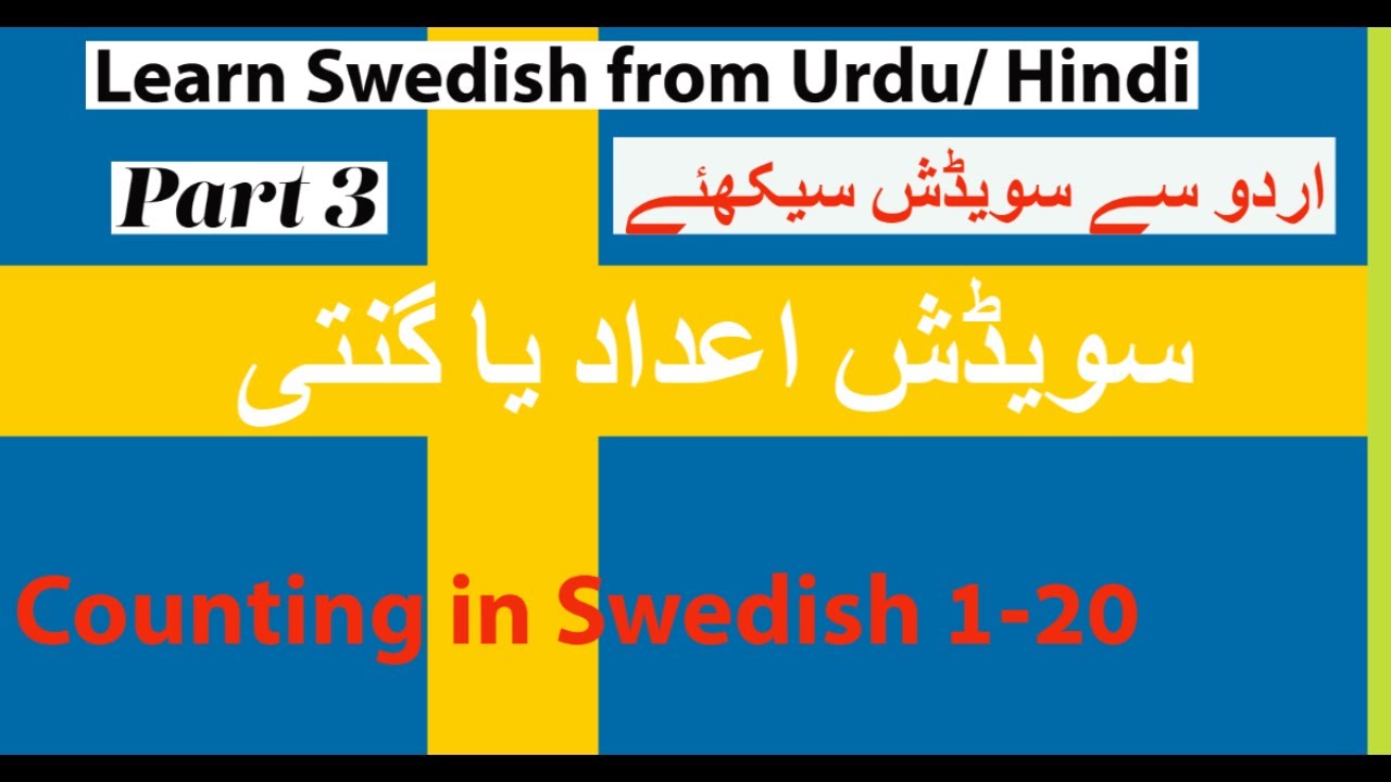 Counting in Swedish 1-20 | سویڈش زبان سیکھئے | Learn Swedish Part 3 ...