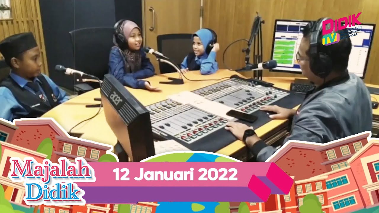 Majalah Didik | 12 Januari 2022 - YouTube