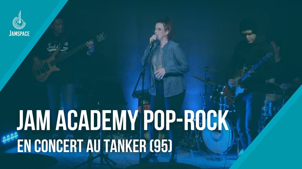 Jam Academy Pop-Rock | 10.11.2023 au Tanker - YouTube