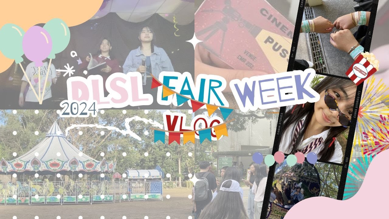 DLSL Fair Week Vlog ~ 2024 ~ Cassandra Dimaculangan - DE LA SALLE LIPA ...