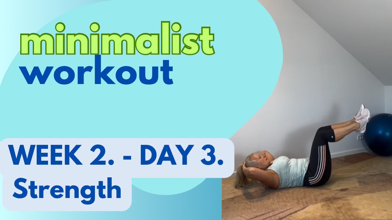 #7 Minimalist workout - WEEK 2./Day 3. - Strength - YouTube