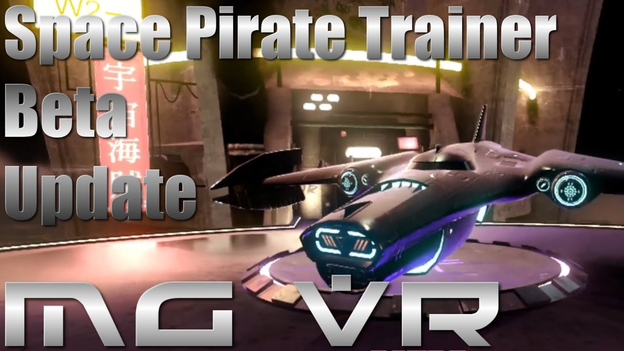 Space Pirate Trainer Beta Update - VR Gameplay HTC Vive - YouTube