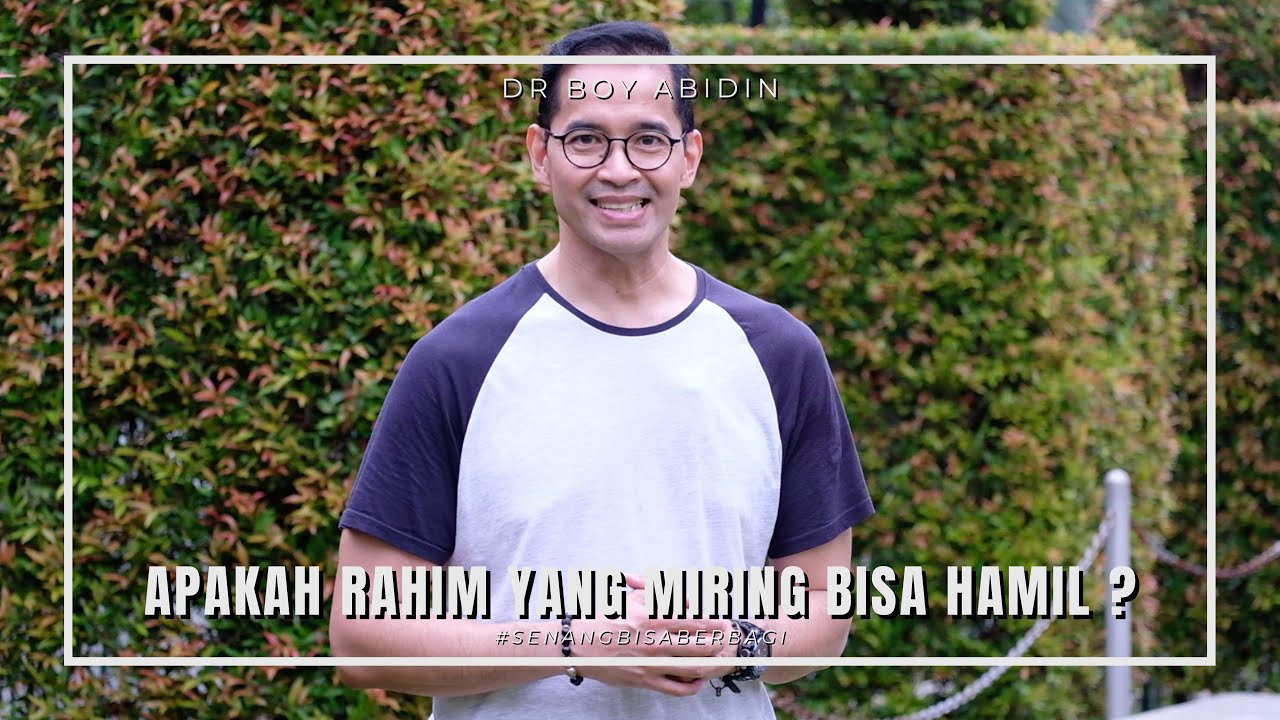 Rahim Miring Bikin Susah HAMIL(dr Boy Abidin) - YouTube