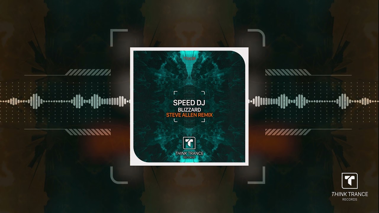Speed DJ - Blizzard (Steve Allen Remix) [Official] - YouTube
