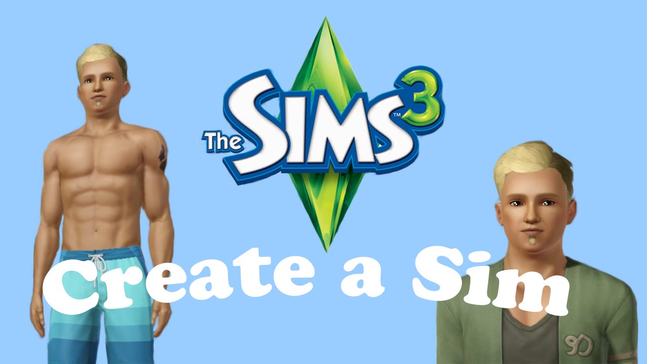 The Sims 3: Create a Sim - Male - YouTube