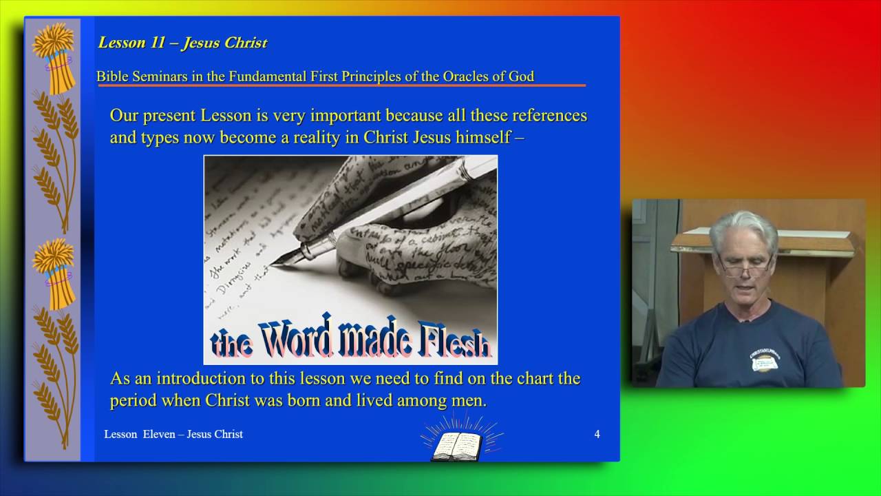 1st Principles Class 11 Jesus Christ Basic understanding of the Bible ...