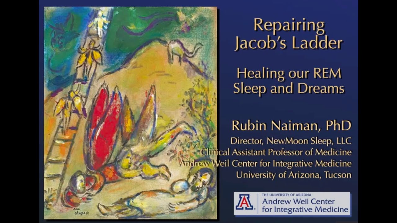 Jacob's Ladder: Healing Our REM Sleep and Dreams - YouTube