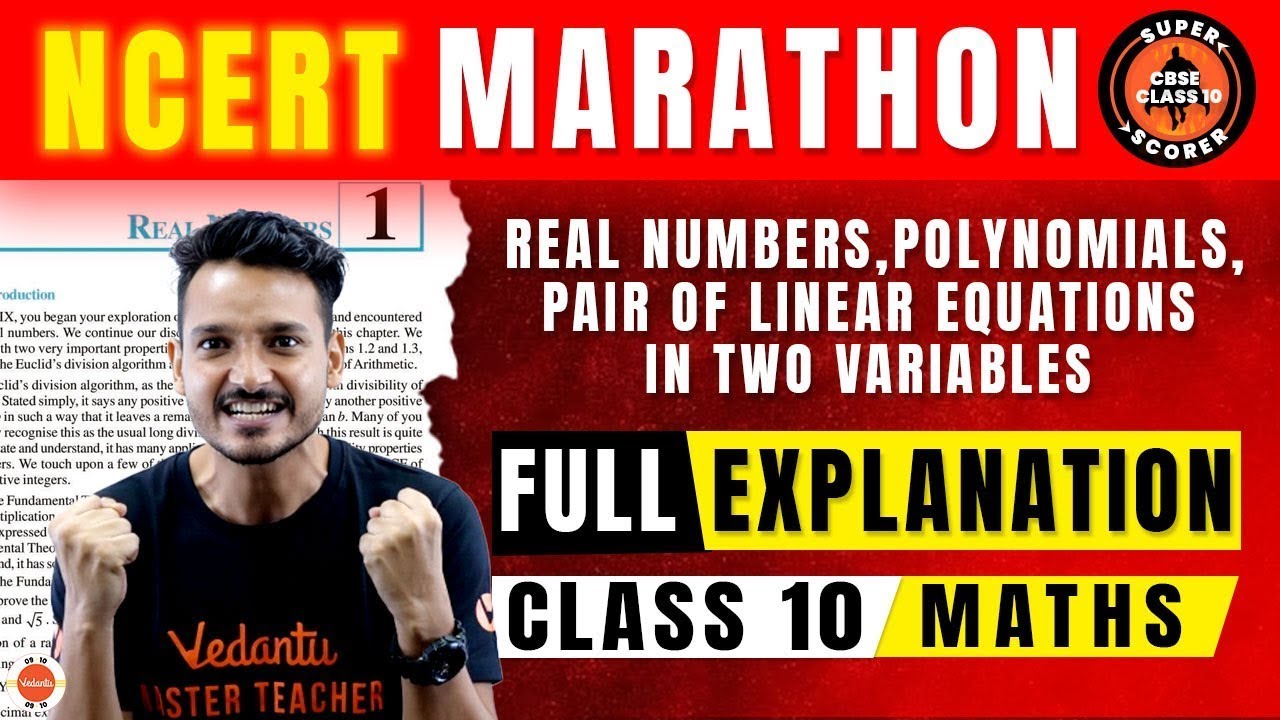 Ncert Marathon Class 10 Maths Real Numbers Polynomials Pair Of Linear Equations In Two