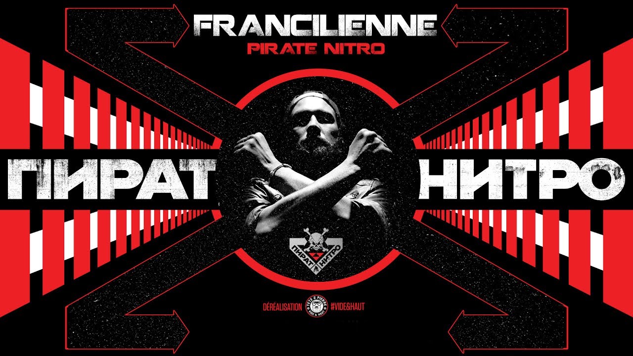 Pirate Nitro - Francilienne - YouTube Music