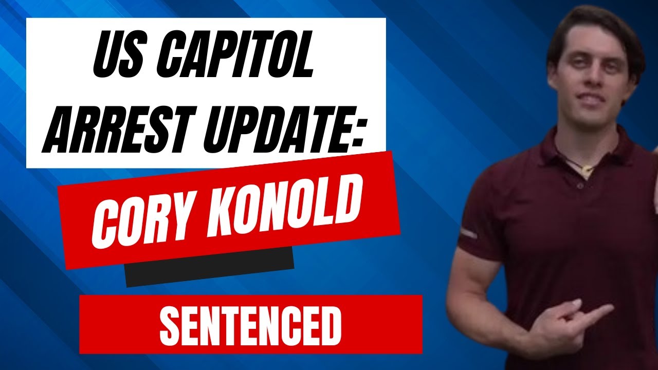 US Capitol Arrest Update: Cory Konold - YouTube