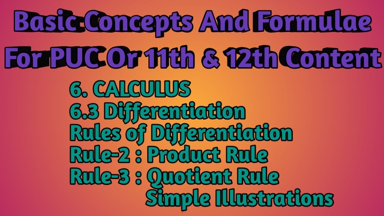 Basic Concepts And Formulae | Calculus | 2_Product Rule 3_Quotient Rule ...