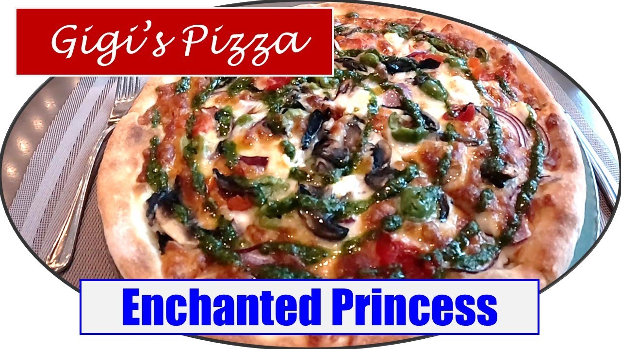 Gigi's Pizza on Enchanted Princess #bestpizzaever - YouTube