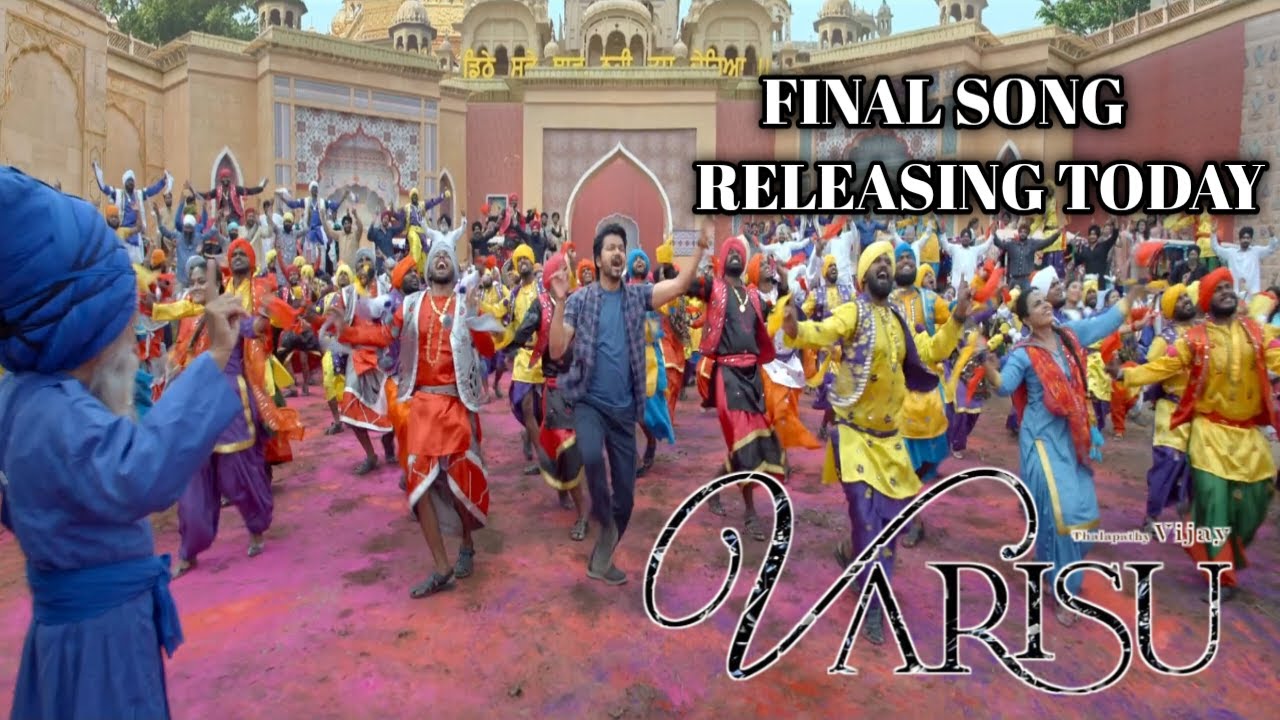 Official : Varisu Last Single Releasing Today 6:00 PM🔥 - YouTube