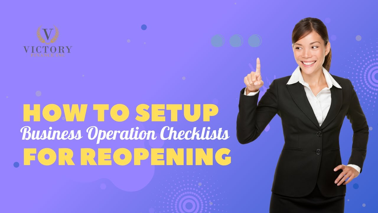 How to Setup Business Operation Checklists for Reopening | Victory ...