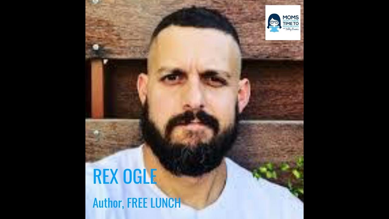 Rex Ogle, FREE LUNCH - YouTube