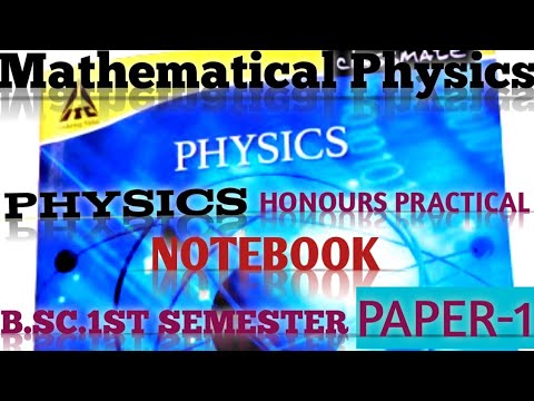 Physics Honours Practical File | (Paper-1)| Mathematical Physics- I ...