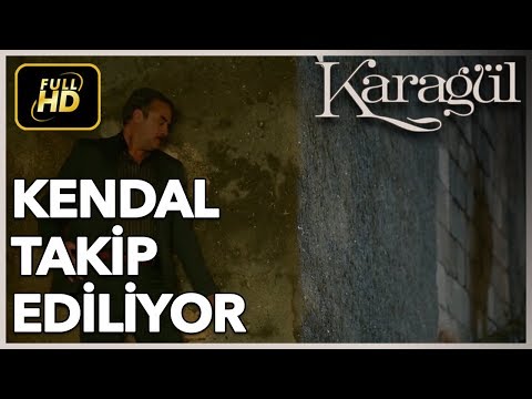 Kendal Takip Ediliyor / Karagül 6. Bölüm - En Özel Sahneler