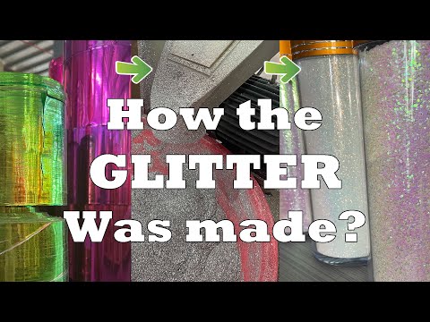 How is glitter made?