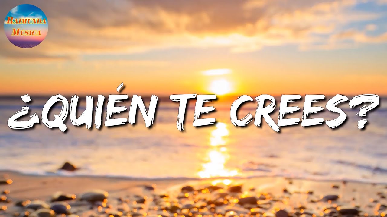 Calibre 50 - ¿Quién Te Crees? (Letra\Lyrics) - YouTube