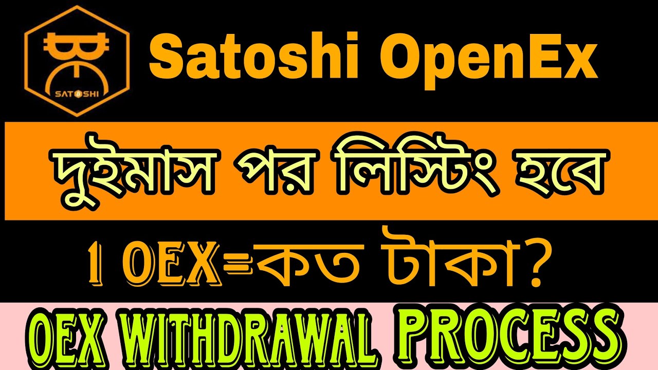 Satoshi Free Mining App New Update || OpenEX (OEX) Free Mining COIN ...