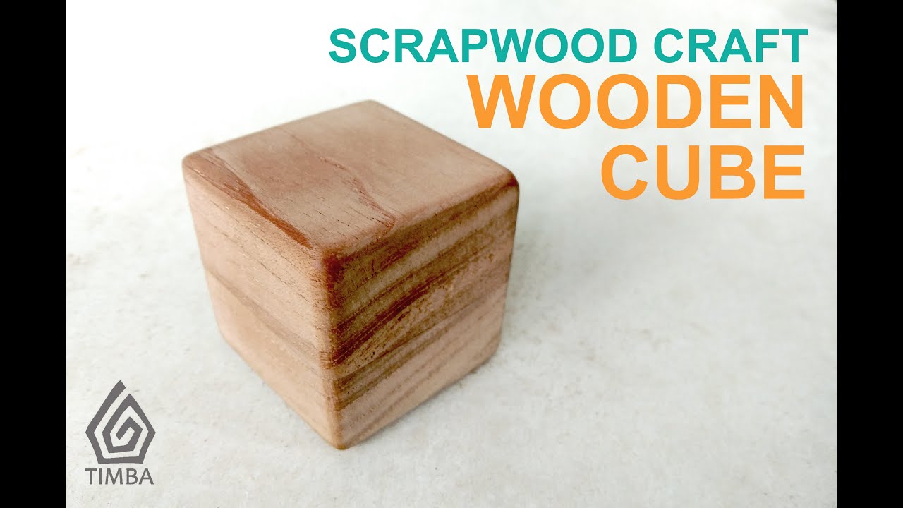 DIY Wooden Cube from Scrapwood - YouTube