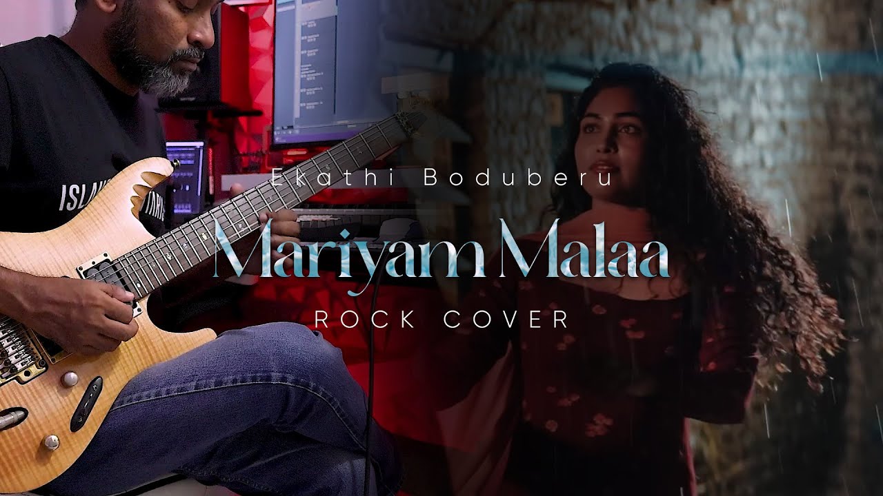 Mariyam Malaa Rock Cover I Ekathi Boduberu - YouTube