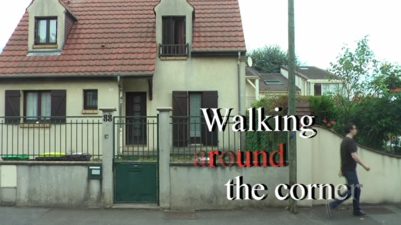 Projet 88 : Walking around the corner - YouTube