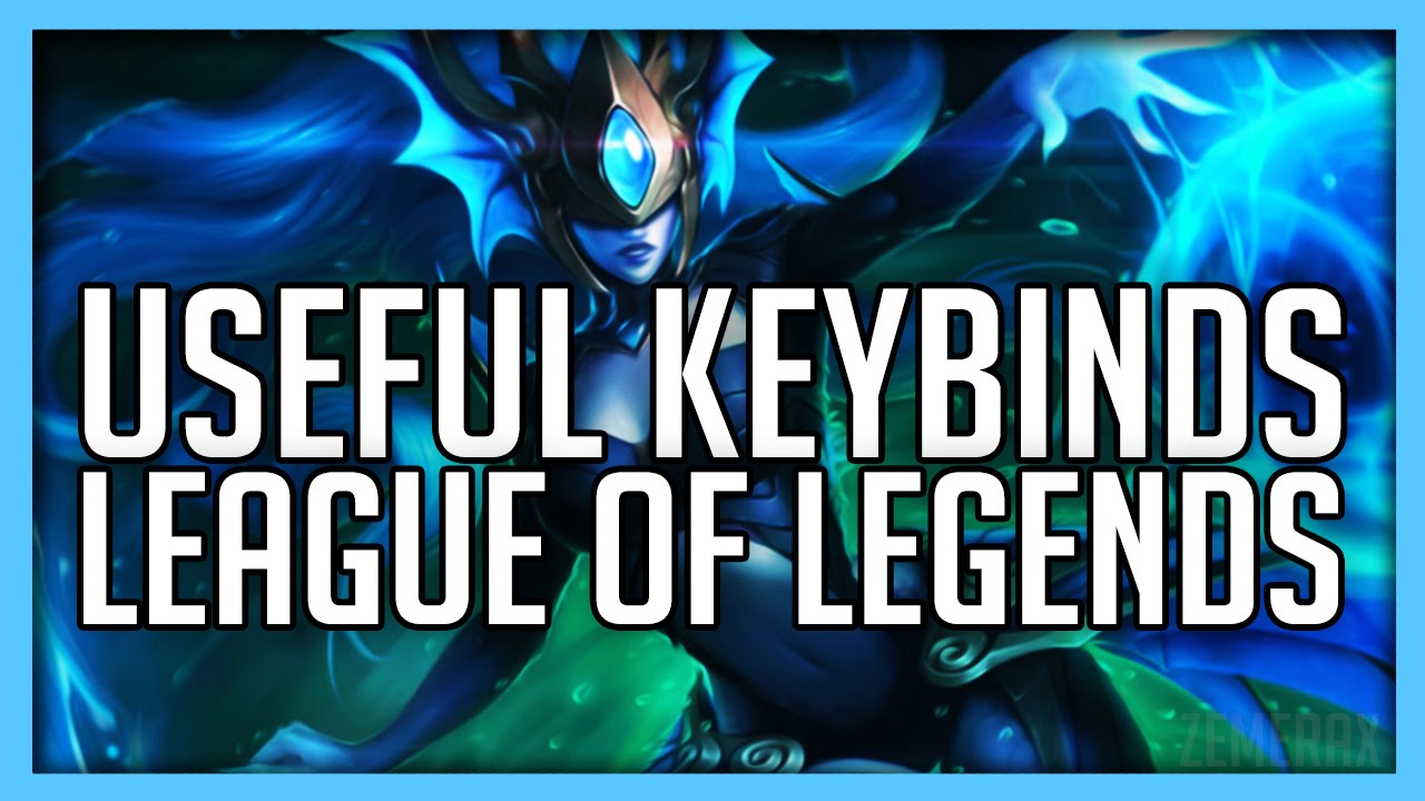 Useful Keybindings To Improve Yourself In League of Legends - YouTube