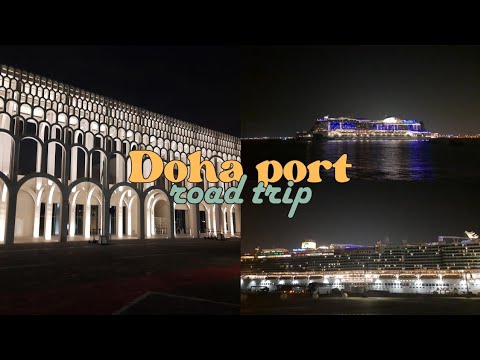 Old doha port | Cruise ships 🚢 terminal | Mina District| Doha Qatar 🇶🇦 ...