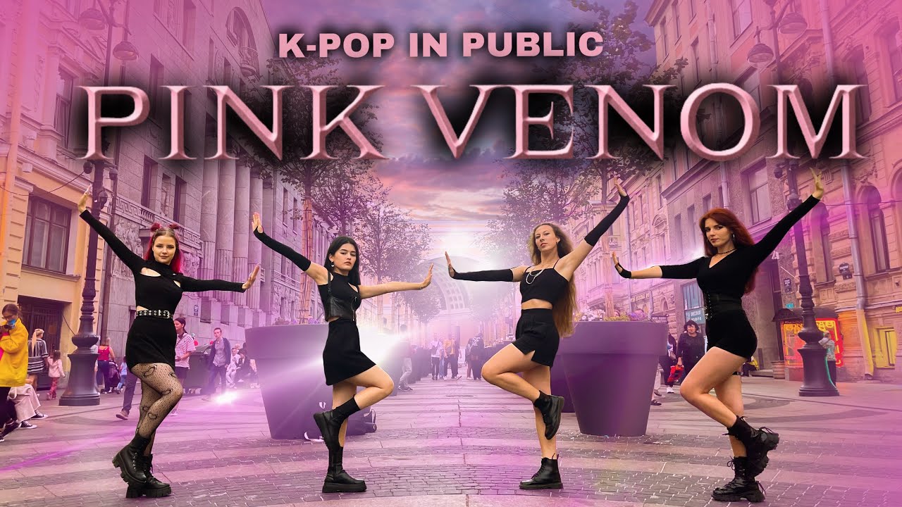 [K-POP IN PUBLIC | ONE TAKE] BLACKPINK 블랙핑크 - 'Pink Venom' Dance Cover ...