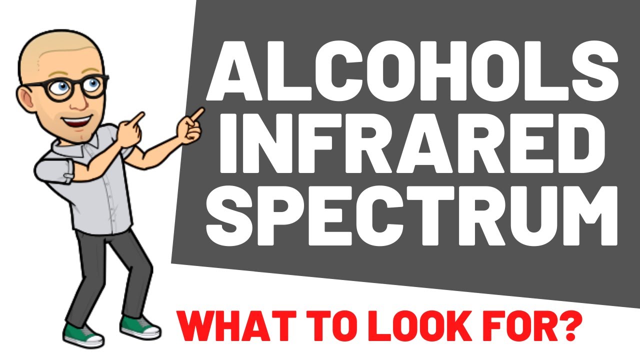 Infrared Spectra of alcohols in A level Chemistry - YouTube