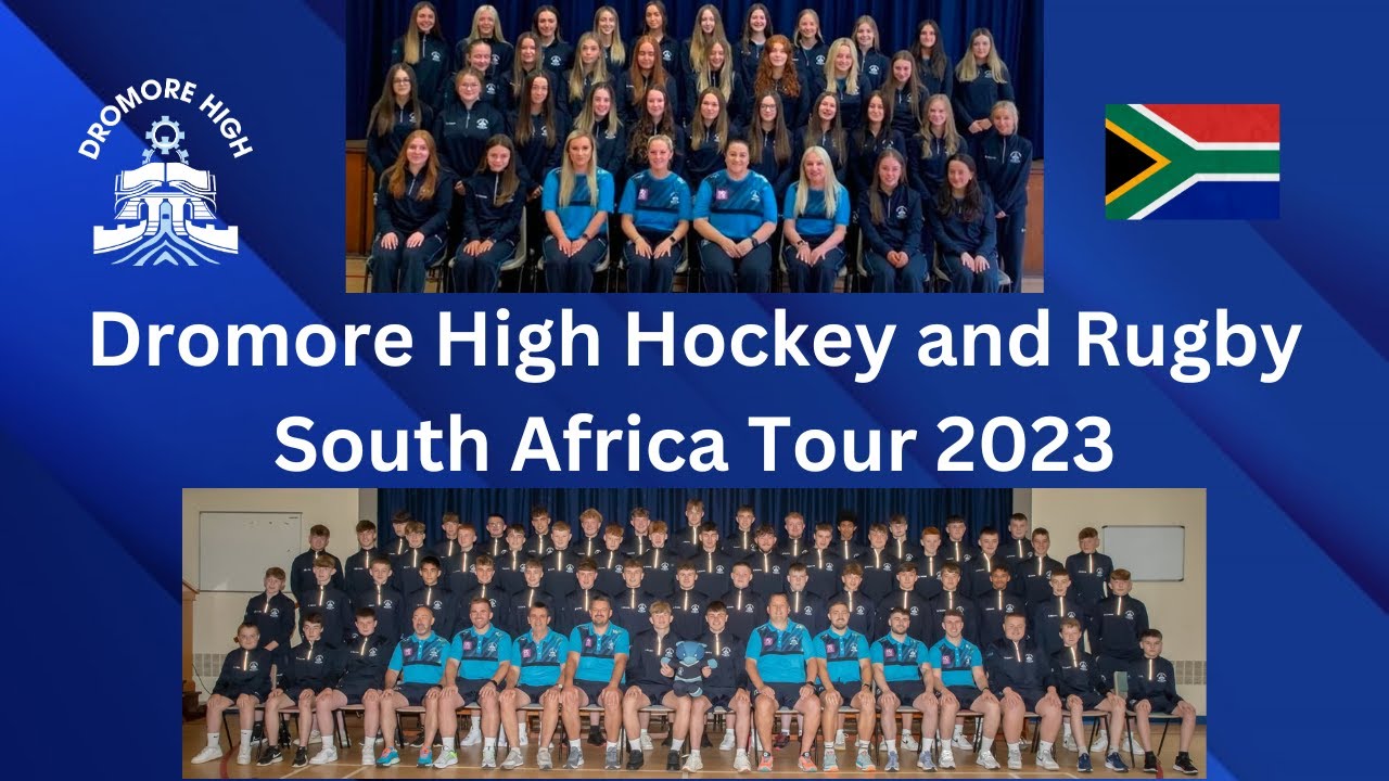 Dromore High- Hockey and Rugby South Africa Trip 2023 - YouTube