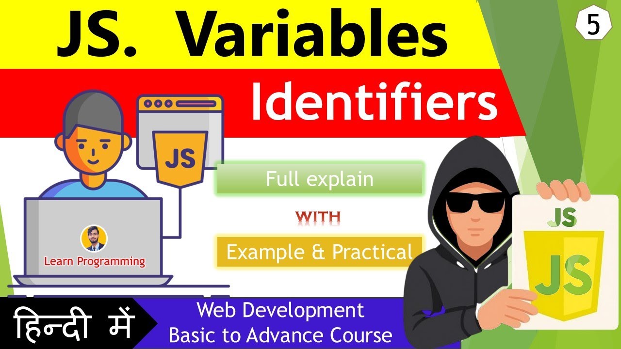 JavaScript variable and identifierd full explaine with examples # ...