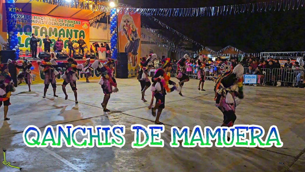Qamchis de Mamuera / Cusco / Tusuyni Hanan ( Concurso Urin Qanchis 2024 ...